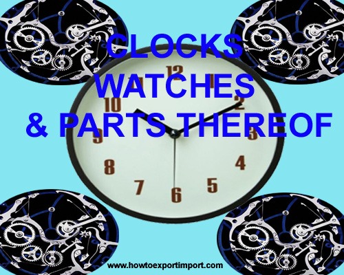 GST payable for Watches, clocks, watch parts and clock parts GST payable for Watches, clocks, watch parts and clock parts